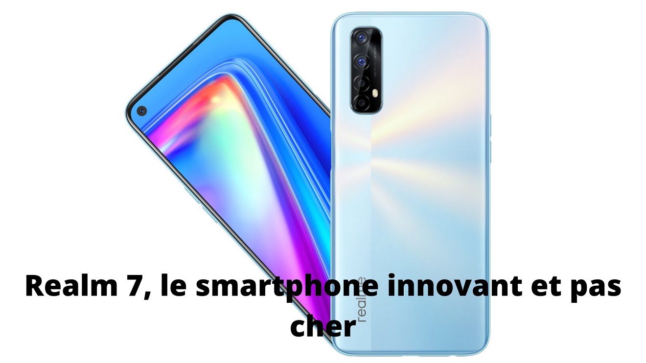 Realm 7 : le tout nouveau smartphone tendance du moment.